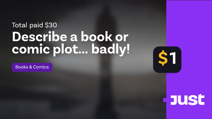 Describe a book or comic plot... badly! | Just Books & Comics