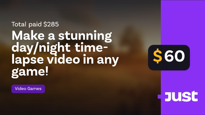 Make a stunning day/night time-lapse video in any game! | Just Video Games