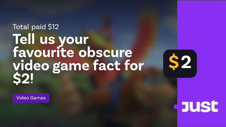 Tell us your favourite obscure video game fact for $2! | Just Video Games