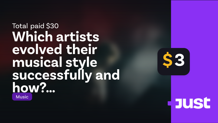 Which artists evolved their musical style successfully and how? Discuss ...