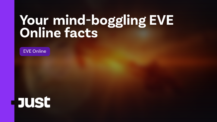 Your mind-boggling EVE Online facts | Just EVE Online