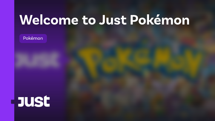 Welcome to Just Pokémon | Just Pokémon